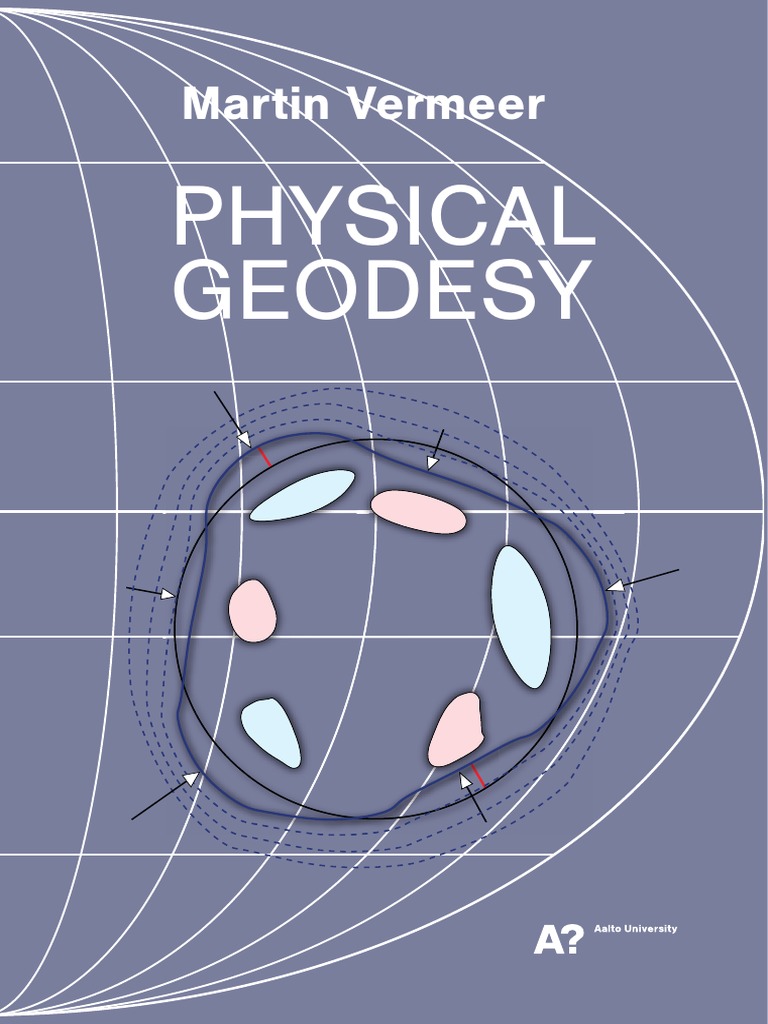 Physical Geodesy: Martin Vermeer | PDF | Geodesy | Applied And ...