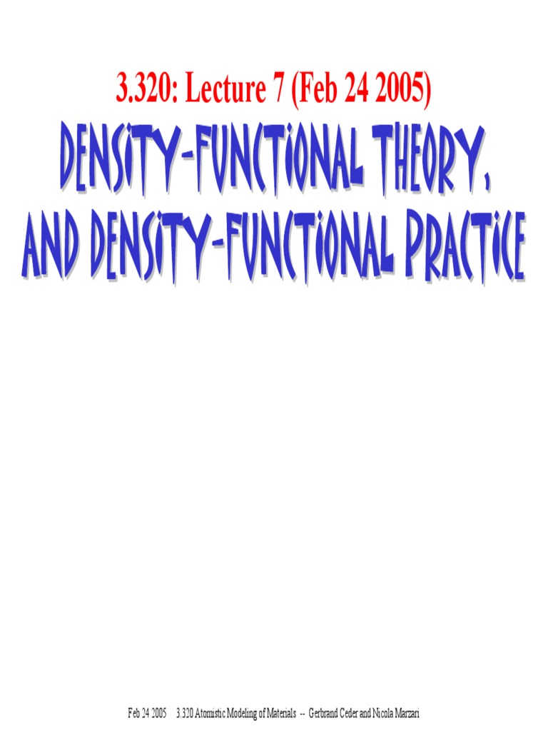 Density - Functional Theory, and Density - Functional Practice | PDF | Density Functional Theory ...