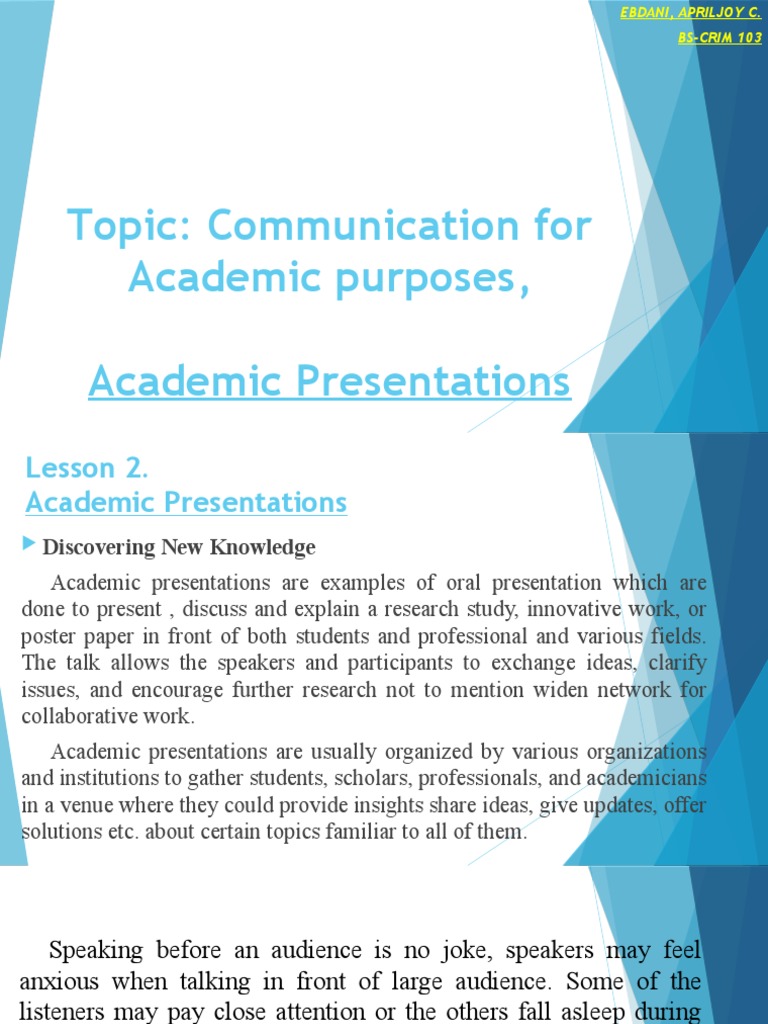 Topic: Communication For Academic Purposes, Academic Presentations ...