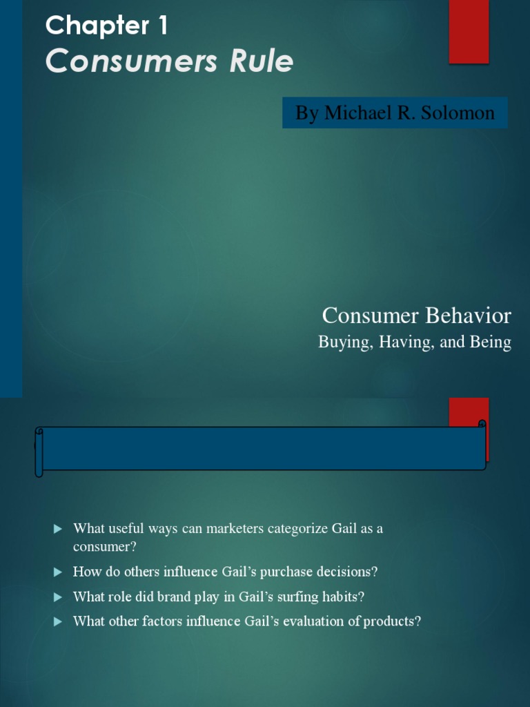Consumers Rule: by Michael R. Solomon | PDF | Consumer Behaviour | Behavior