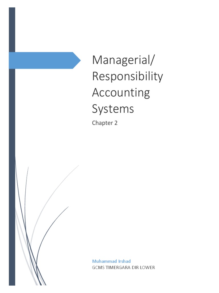 Managerial or Responsibility Accounting Systems | PDF | Accounting ...