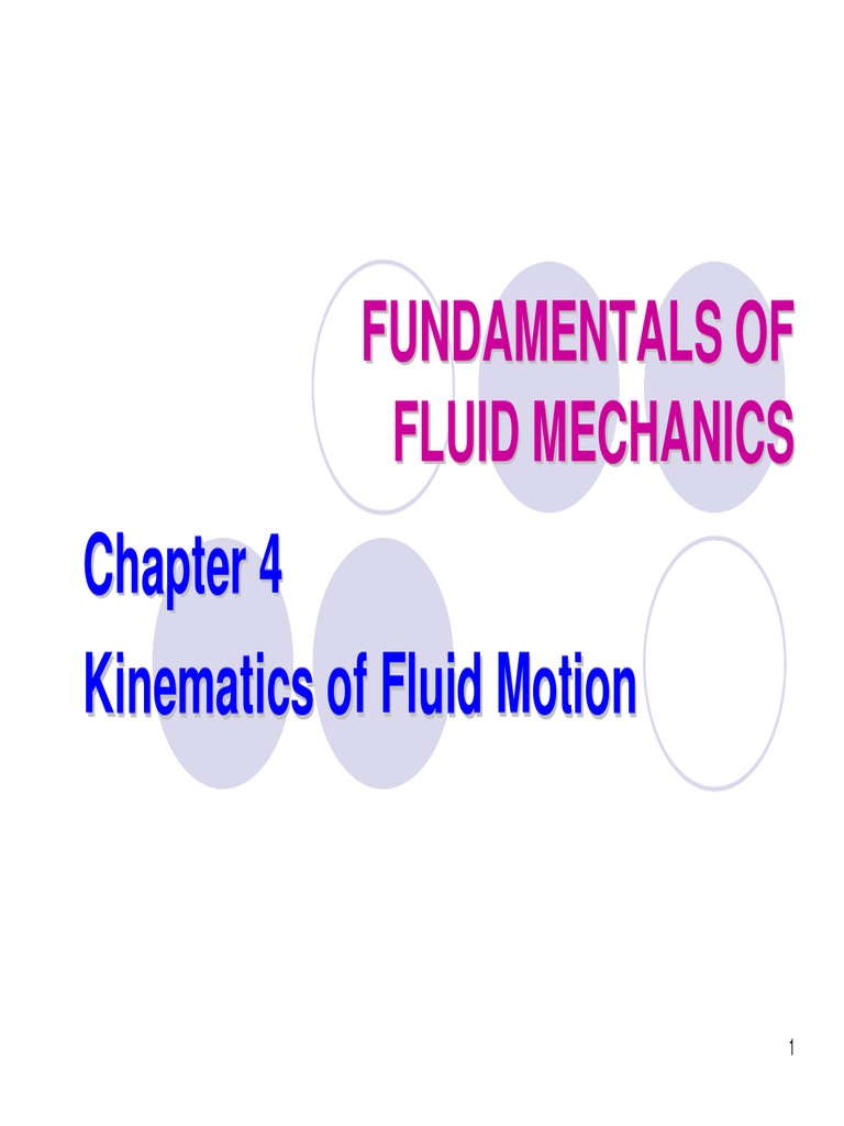 CHAP04 - Kinematics of Fluid Dynamics | PDF | Fluid Dynamics | Quantity