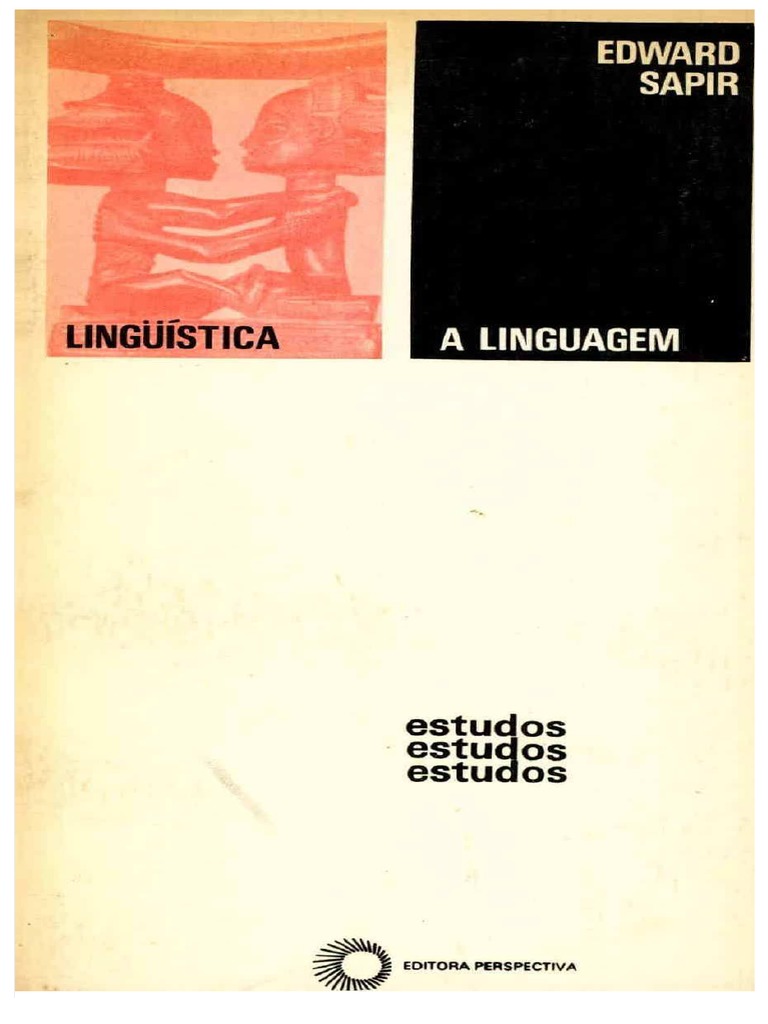 Linguagem: Estudo de Edward Sapir | PDF | Comunicação | Linguística