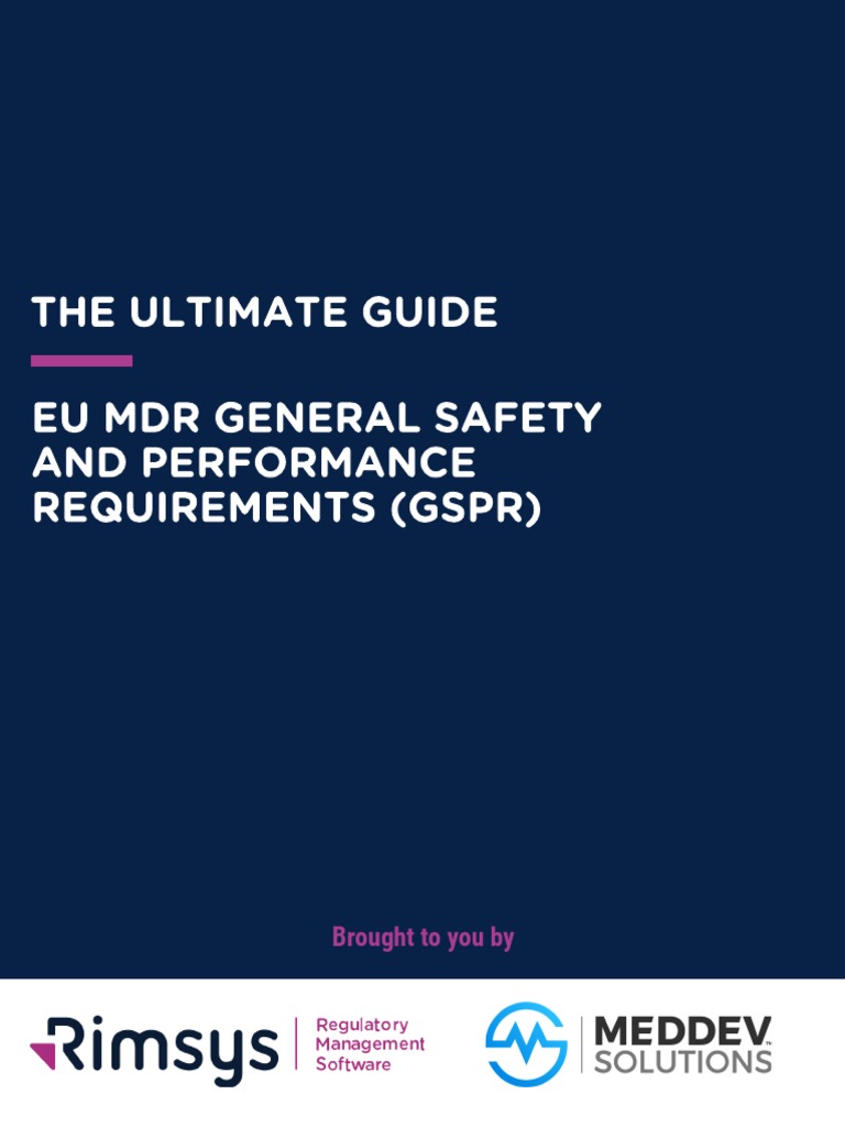 Ebook - Ultimate Guide To EU MDR GSPR | PDF | Medical Device | Risk ...
