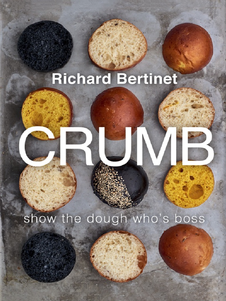 Crumb | PDF | Breads | Flour