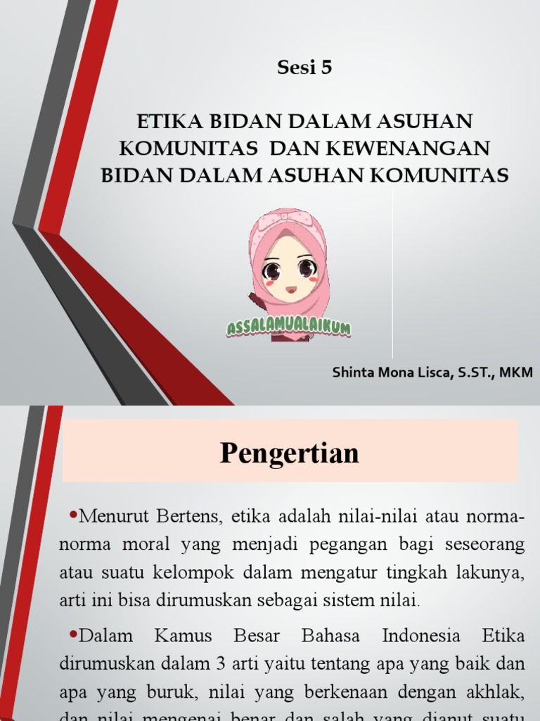 Etika Bidan Dalam Asuhan Komunitas Dan Kewenangan Bidan (Bu Shinta) | PDF