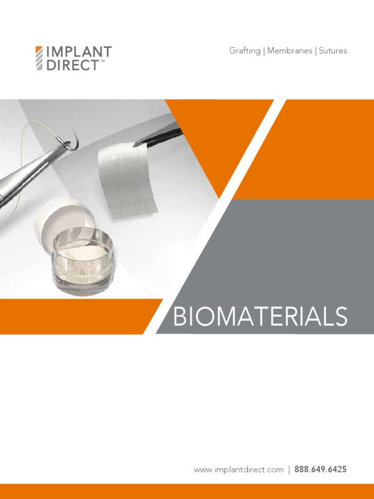Biomaterials: Grafting - Membranes - Sutures | PDF | Medical Specialties