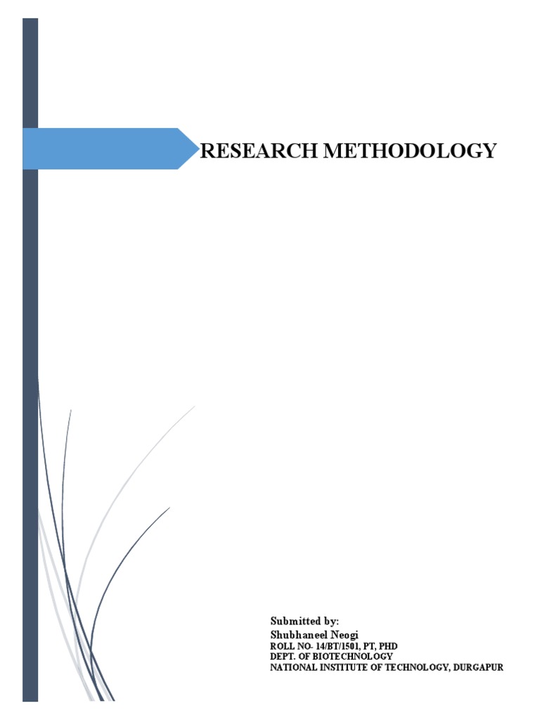 Research Methodology: Submitted By: Shubhaneel Neogi | PDF | Cohort ...