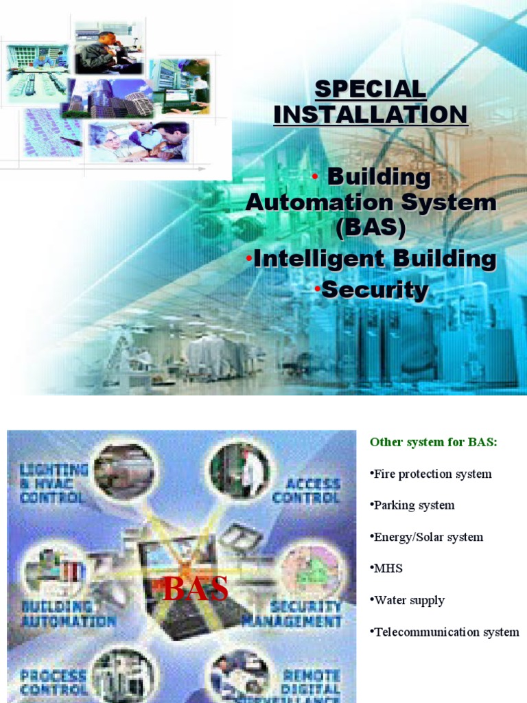 Special Installation Building Automation System (BAS) Intelligent ...