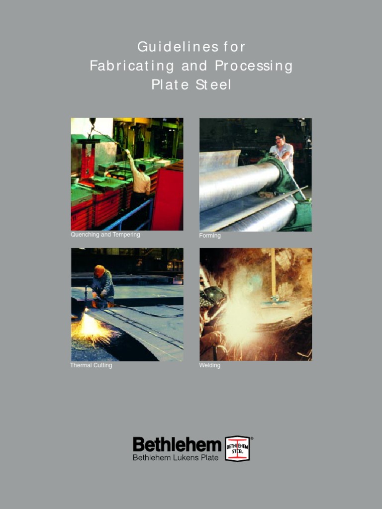Guidelinesfor Fabricating&Processing Plate Steel | PDF | Fracture | Steel