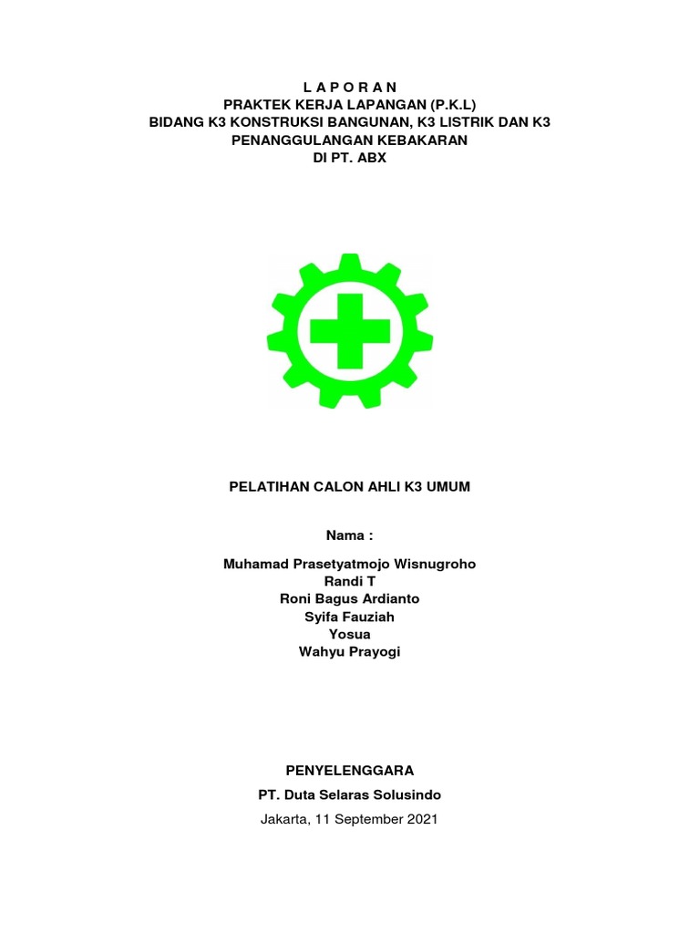 Laporan PKL Kelompok Ii-K3 Konstruksi Bangunan-K3 Listrik Dan K3 Penanggulangan Kebakaran | PDF