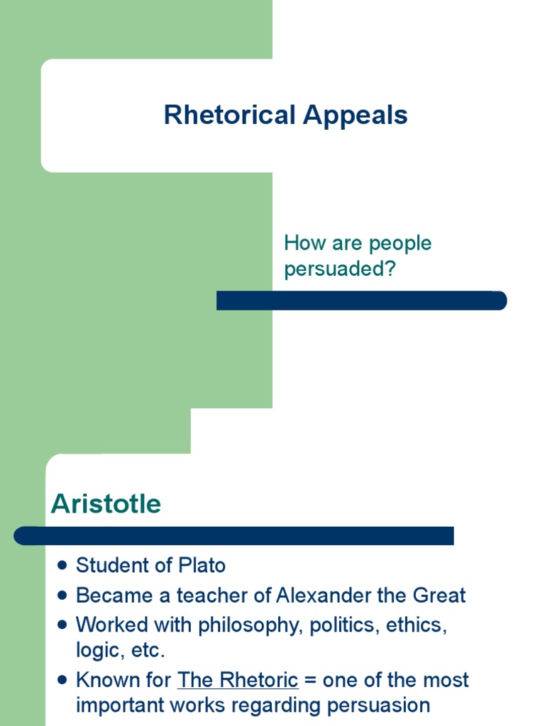 Rhetorical Appeals | PDF | Rhetoric | Persuasion