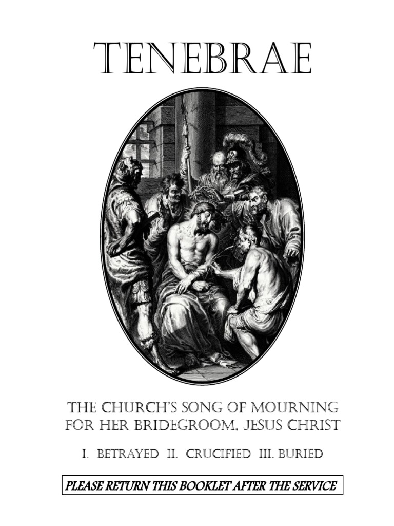 Tenebrae: The Church'S Song of Mourning For Her Bridegroom, Jesus Christ | PDF | Religious ...