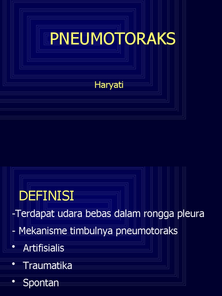 Pneumotoraks. Dr. Haryatipptx | PDF