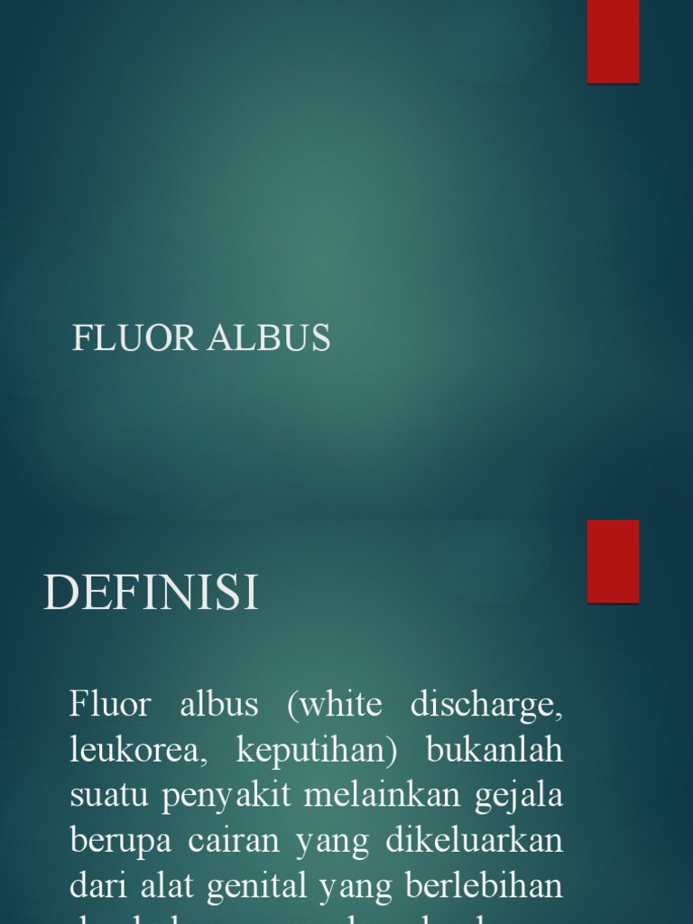 Gejala dan Penanganan Fluor Albus | PDF