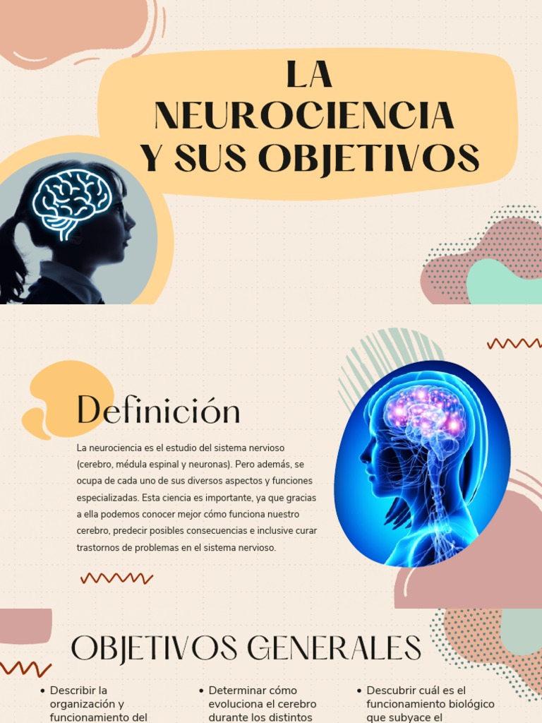 La Neurociencia y Sus Objetivos | PDF | Neurociencia | Cerebro