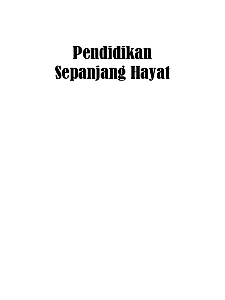 Abdul Hamid Isa Pendidikan Sepanjang Hayat | PDF