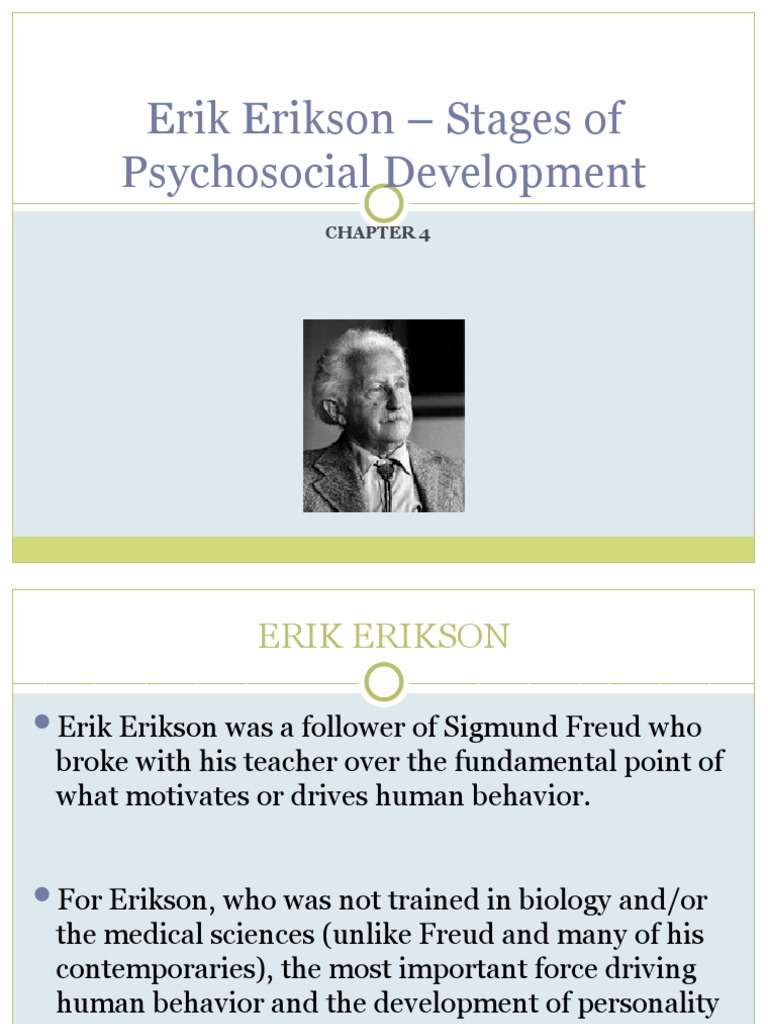 Erik Erikson - Stages of Psychosocial Development | PDF | Psychology | Behavioural Sciences