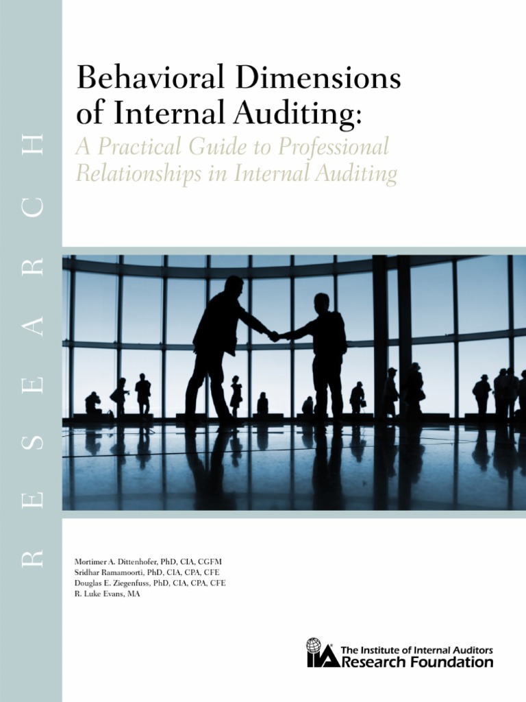 IIARF Behavioral Dimensions of Internal | PDF | Internal Audit | Audit