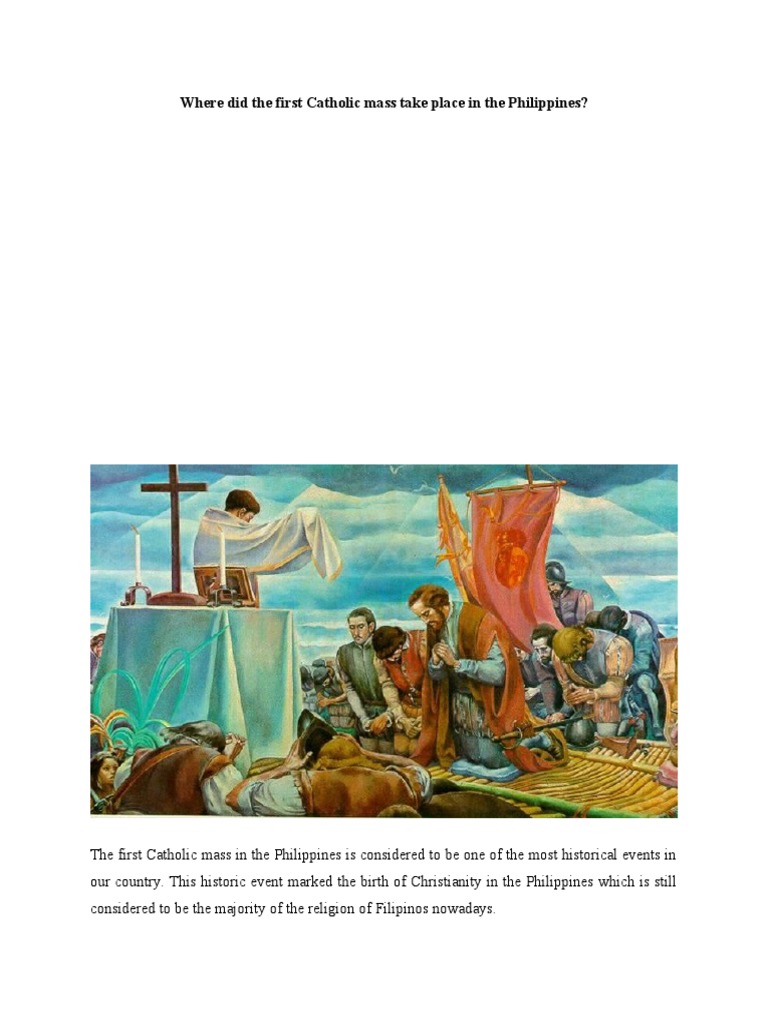 Where Did The First Catholic Mass Take Place in The Philippines? | PDF