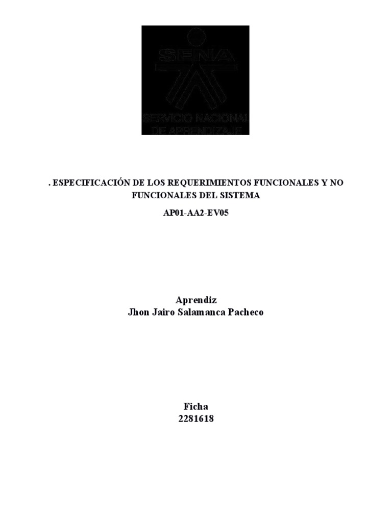 Especificación de Los Requerimientos Funcionales Y No Funcionales Del Sistema AP01-AA2-EV05 ...