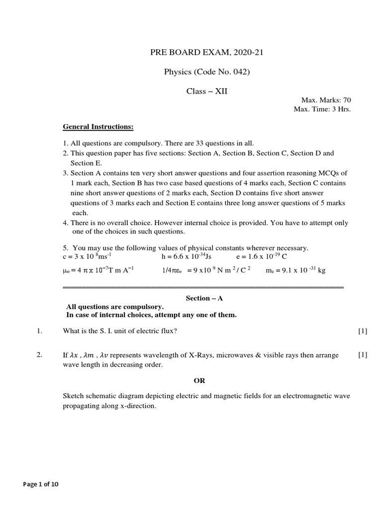 PRE BOARD EXAM, 2020-21 Physics (Code No. 042) Class - XII: General Instructions | PDF ...