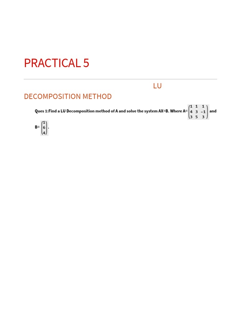Practical 5: LU Decomposition Method | Download Free PDF | Numerical ...