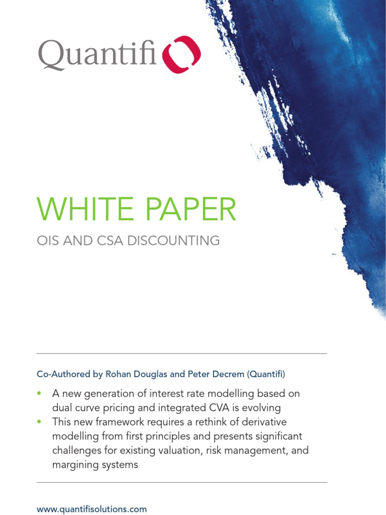 Quantifi Whitepaper - OIS and CSA Discounting | PDF | Interest Rate ...