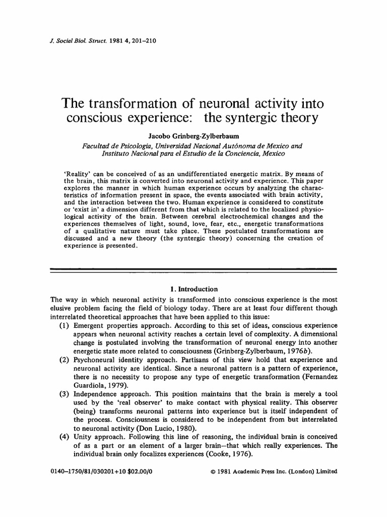 The Transformation of Neuronal Activity Into Conscious Experience: The ...