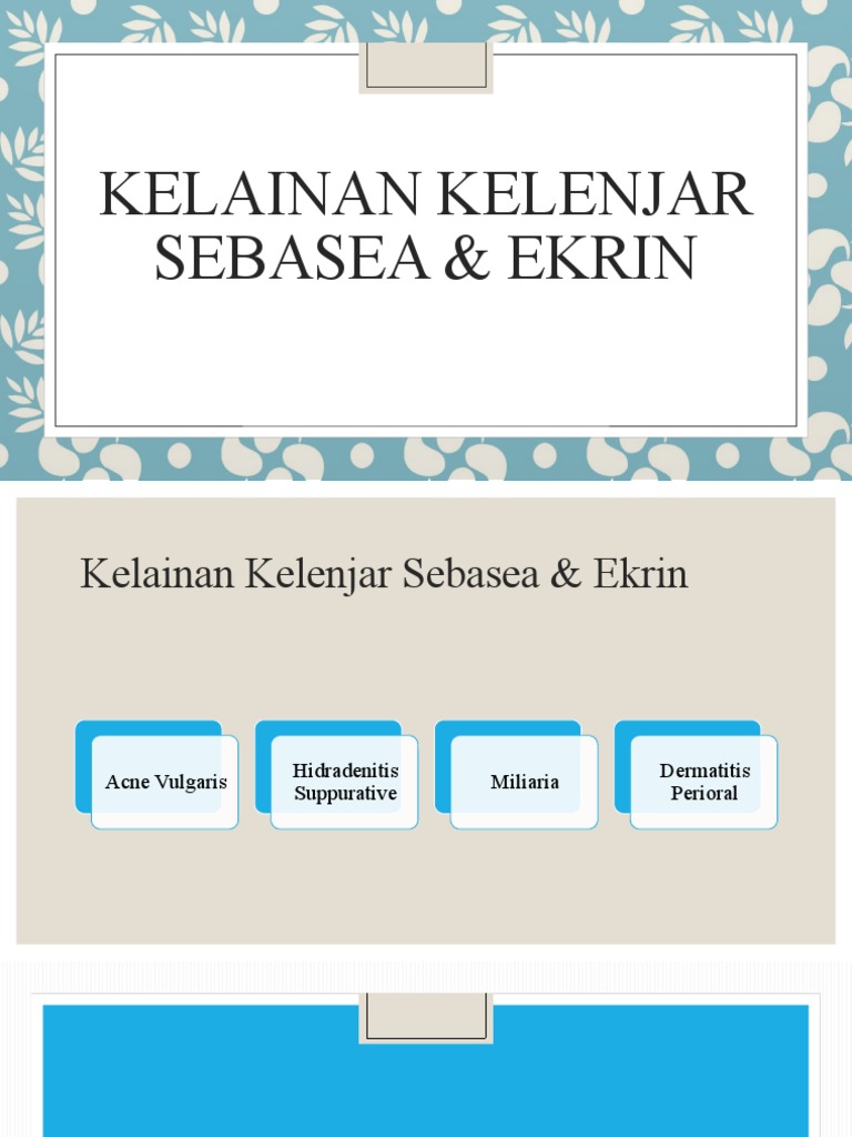 Kelainan Kelenjar Sebasea Dan Ekrin | PDF