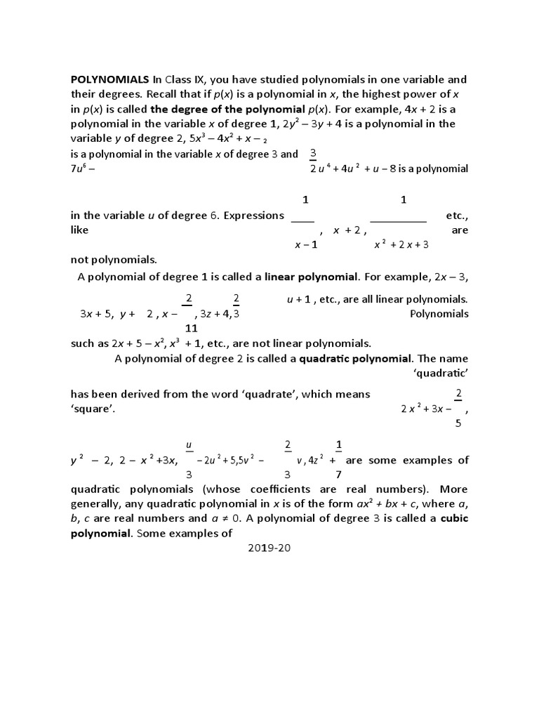 POLYNOMIALS in Class IX, You Have Studied Polynomials in One Variable ...