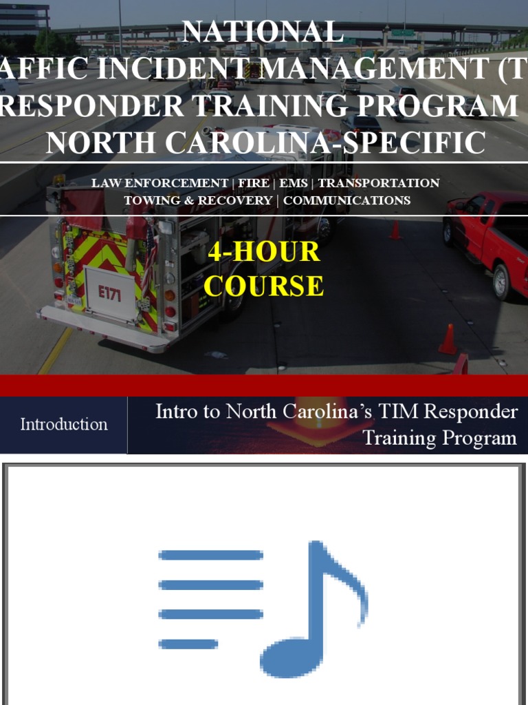 4-HOUR Course: National Traffic Incident Management (Tim) Responder ...