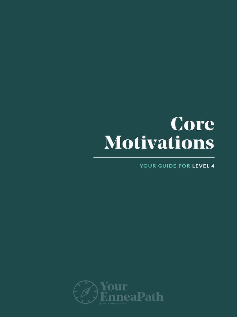 Core Motivations: Your Guide For | PDF | Anger | Compassion