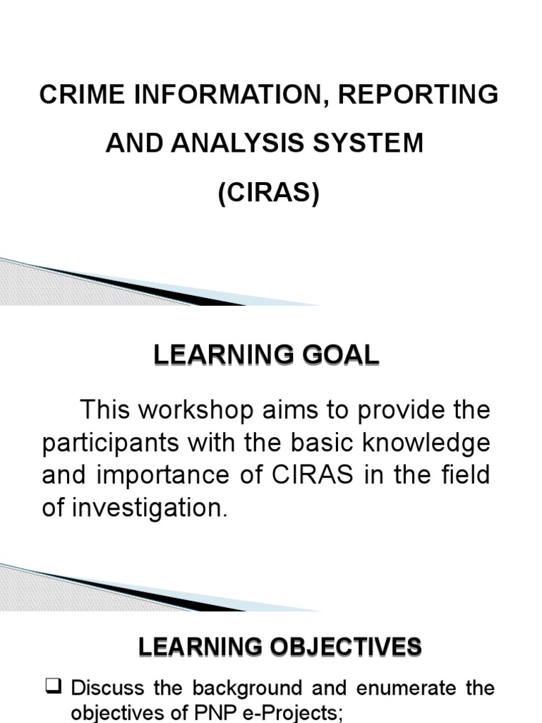 Crime Information, Reporting and Analysis System (Ciras) : Pcsupt ...