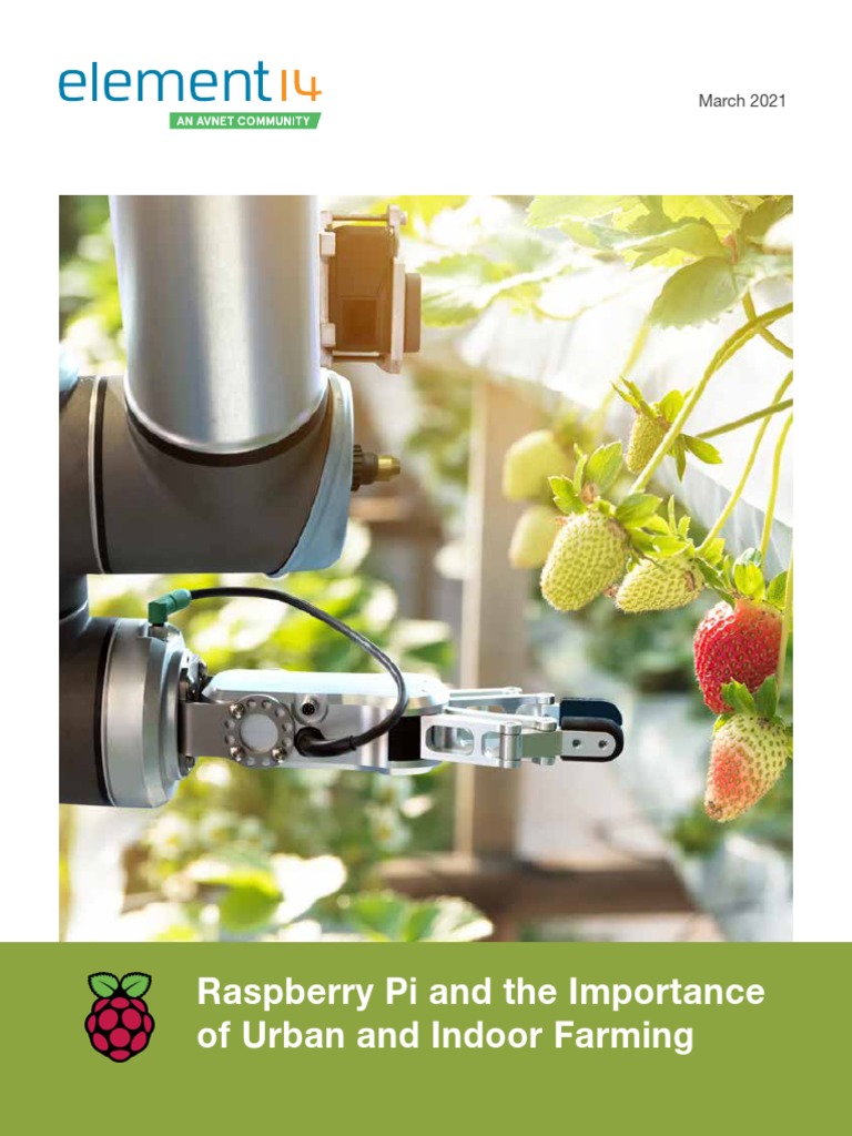Raspberry Pi and The Importance of Urban and Indoor Farming: March 2021 | PDF | Hydroponics