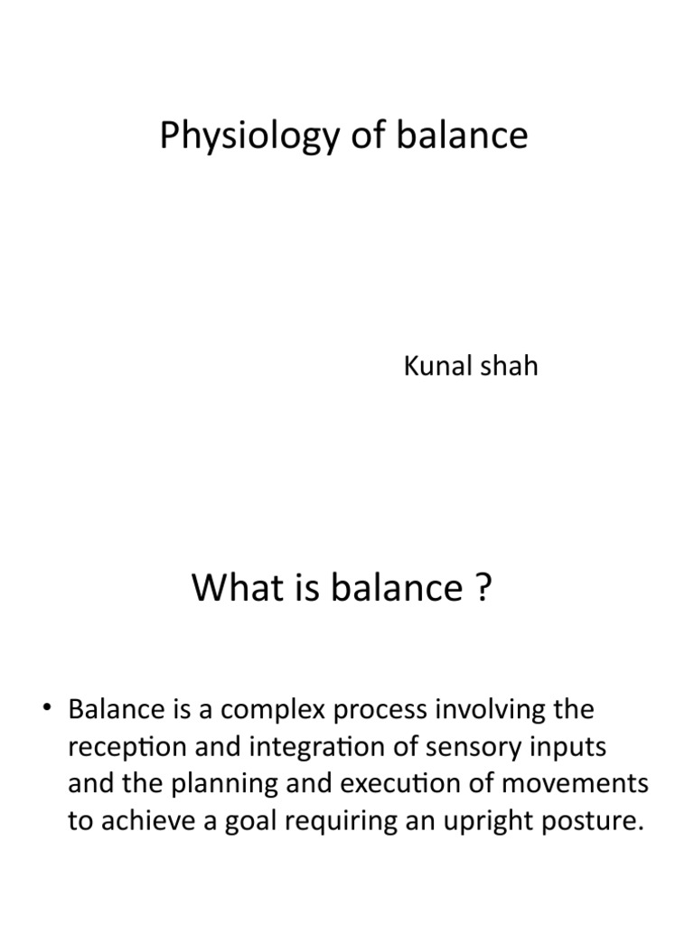 Physiology of Human Balance System | PDF | Vestibular System | Balance ...