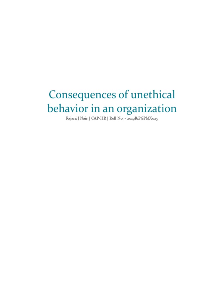 A Sobering Lesson: The Consequences of Unethical Behavior in the ...