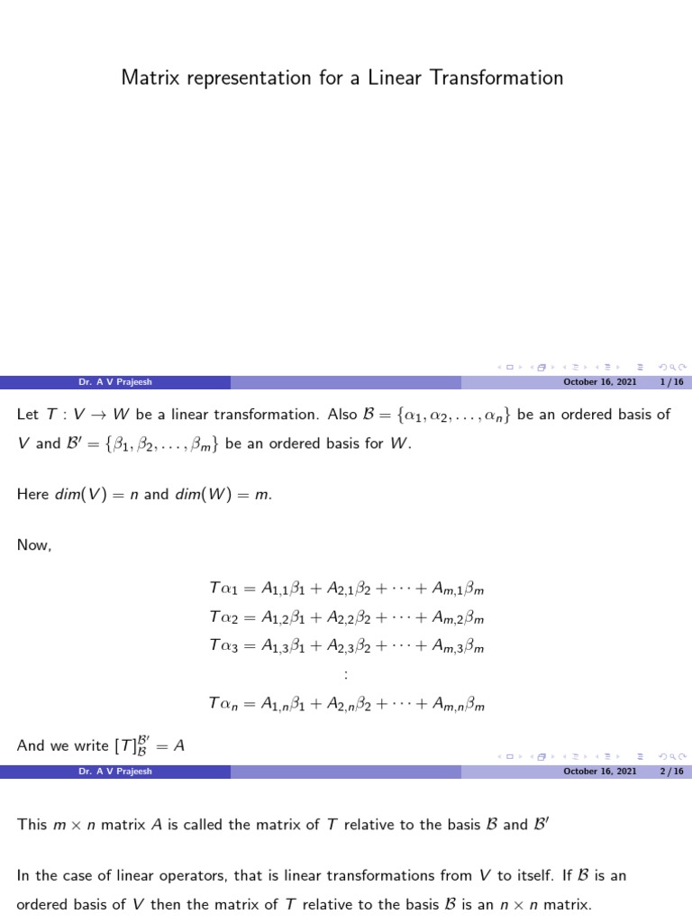 Matrix Representation For A Linear Transformation: Dr. A V Prajeesh | PDF | Basis (Linear ...