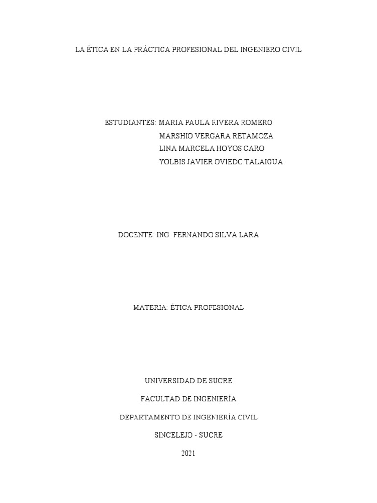 Análisis La Ética en La Práctica Profesional Del Ingeniero Civil | PDF | Ingeniería | Moralidad