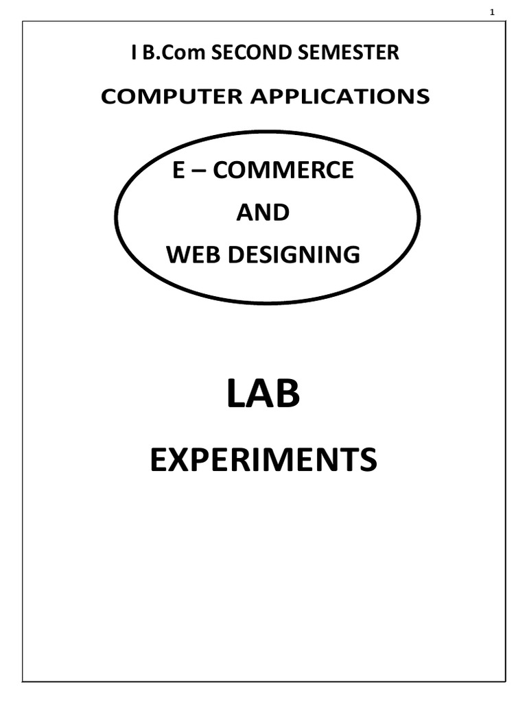 1 Bcom - 2 Semester - E-Commerce and Web Designing - LAB-Experiments ...