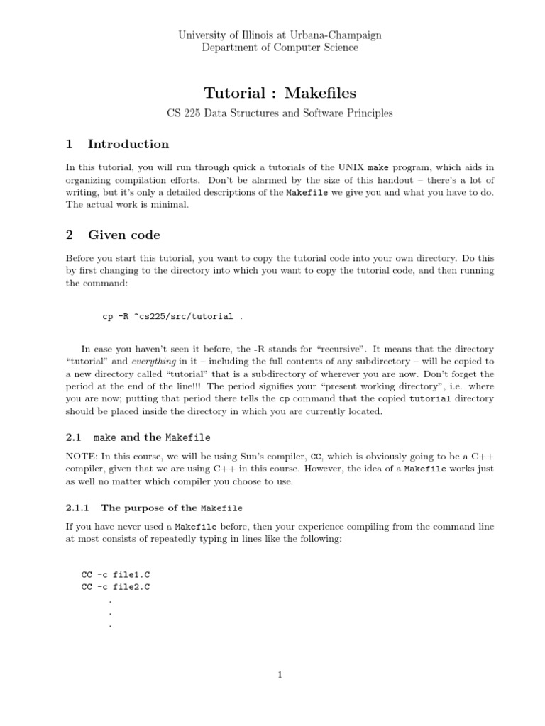 Tutorial: Makefiles: University of Illinois at Urbana-Champaign Department of Computer Science ...
