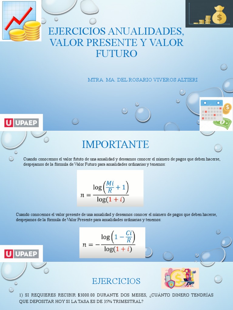 Ejercicios Anualidades, Valor Presente, Valor Futuro | PDF | Economias | Dinero