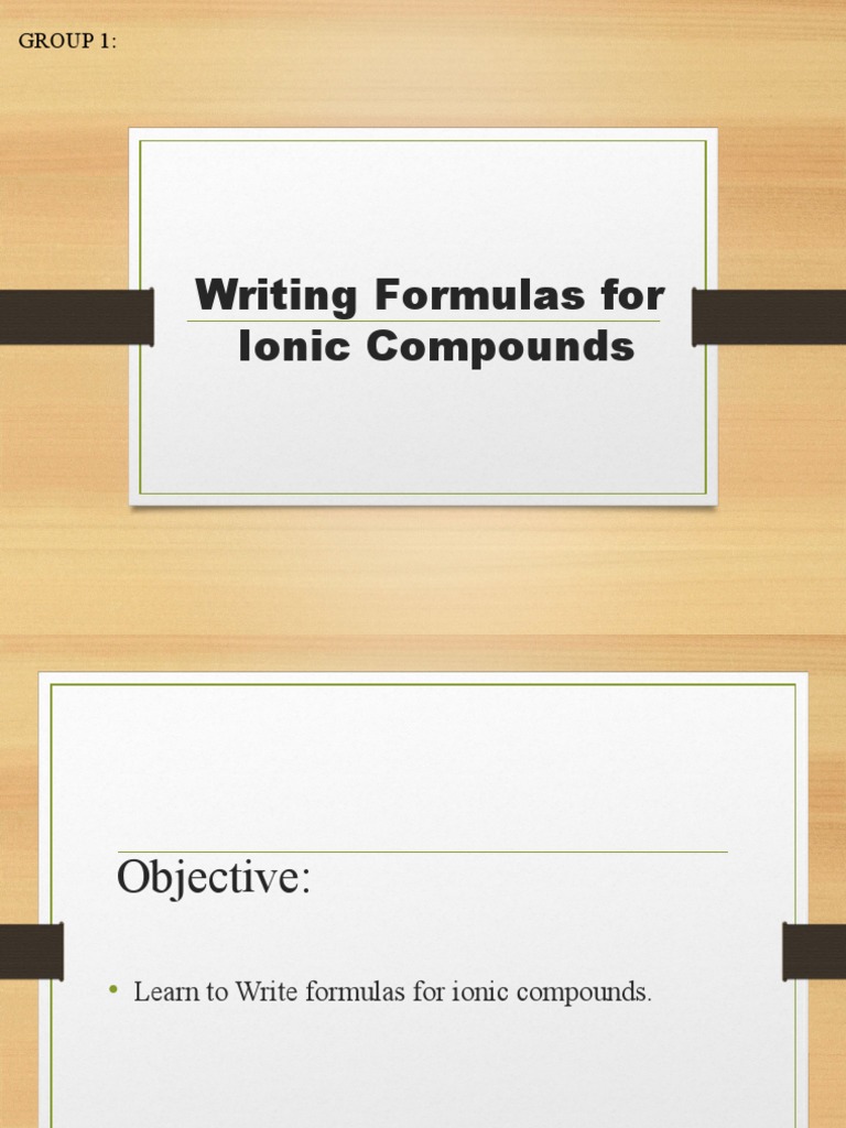 Writing Formulas For Ionic Compounds | PDF | Ion | Ionic Bonding