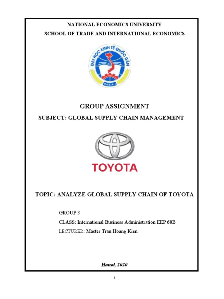 Group Assignment - Group 3 - Toyota GSCM | PDF | Toyota | Supply Chain ...