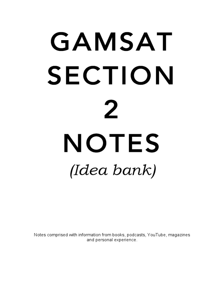 Gamsat Section 2 Notes: (Idea Bank) | PDF | Automation | Happiness