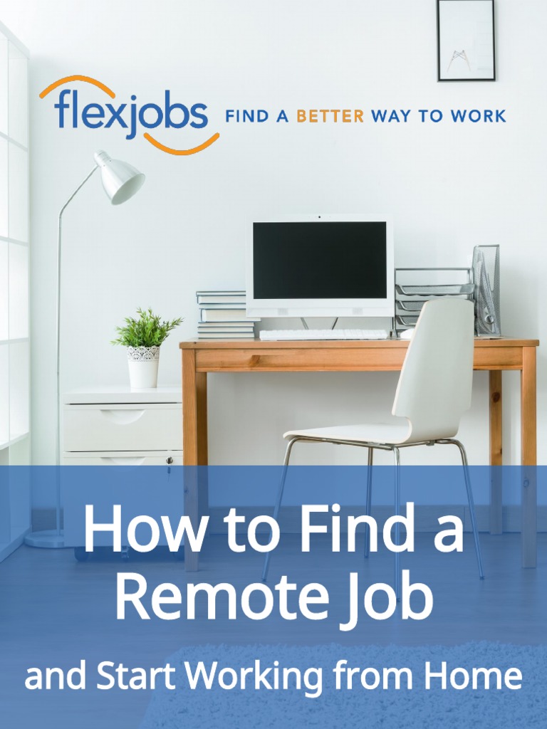 How To Find A Remote Job: and Start Working From Home | PDF ...