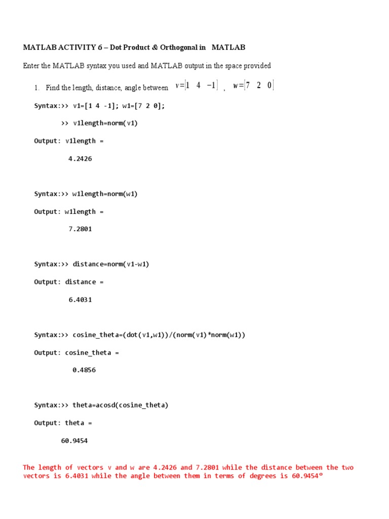 Enter The MATLAB Syntax You Used and MATLAB Output in The Space ...