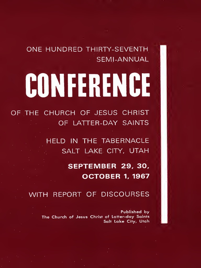 LDS Conference Report 1967 Semi Annual | PDF | The Church Of Jesus ...