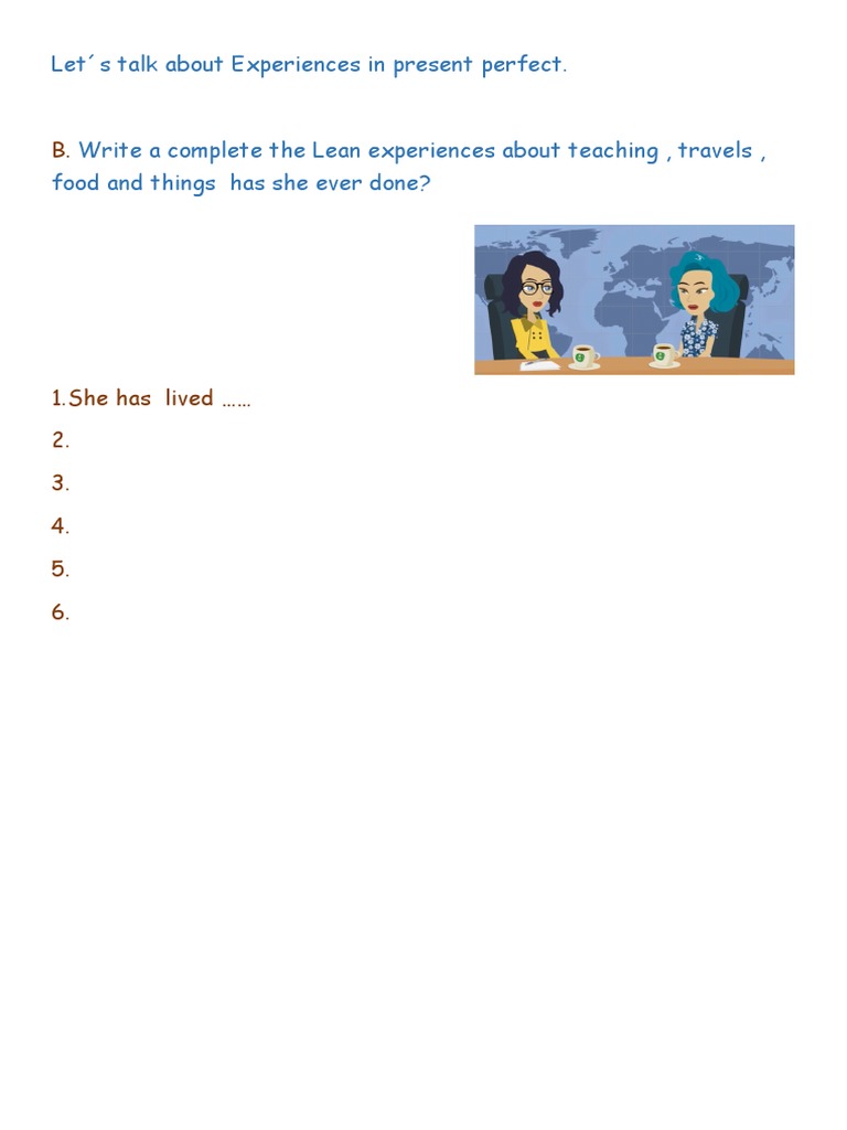 Let S Talk About Experiences in Present Perfect | PDF