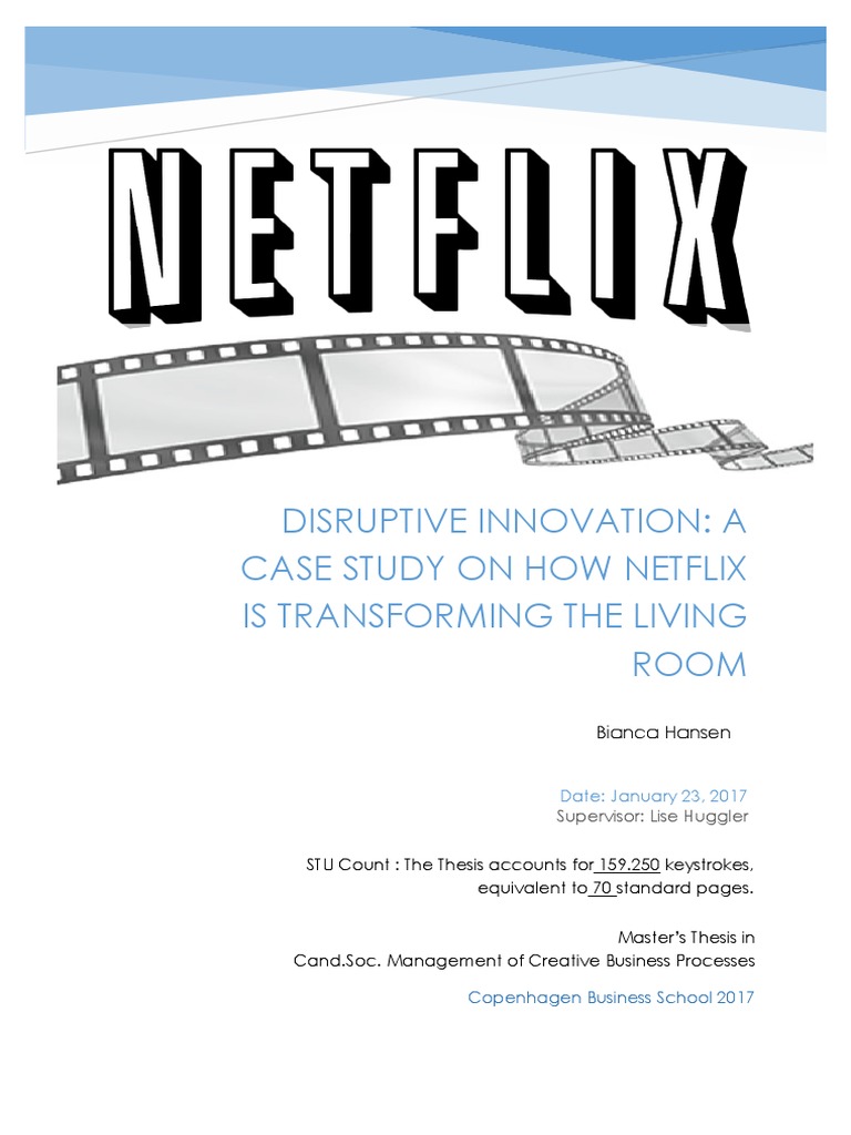 Bianca Hansen Masters Thesis CBP 2017 Case Study On Netflix | PDF ...